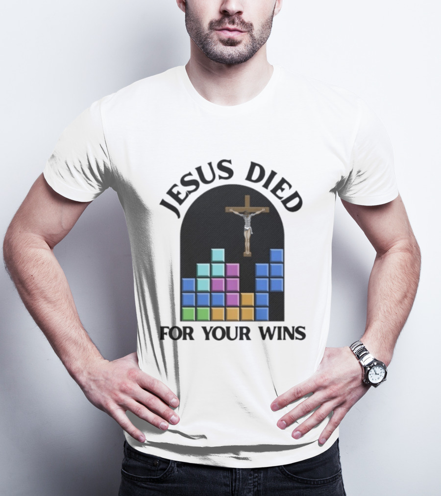 Jesus Died For Your Wins Tetris Crucifixion Icon Blocks T-Shirt