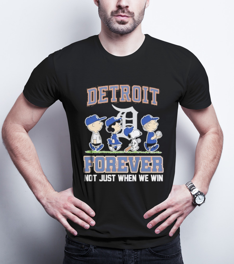 Detroit Peanuts Characters Forever Not Just When We Win T-Shirt