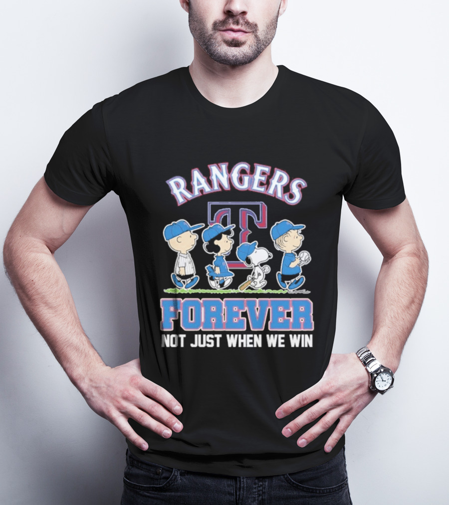Rangers Forever Peanuts Characters Not Just When We Win T-Shirt