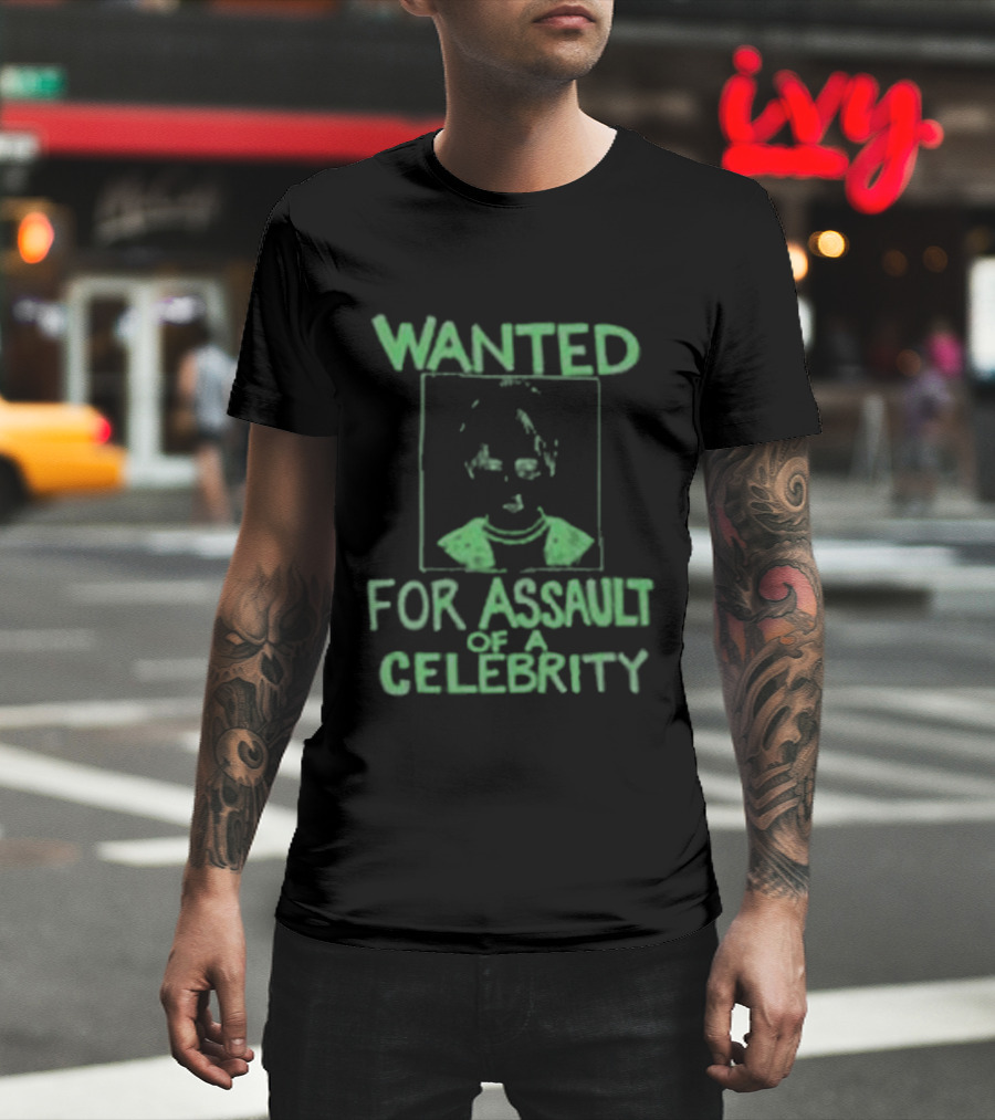 Wanted The Wanted For Assault Of A Celebrity T-Shirt