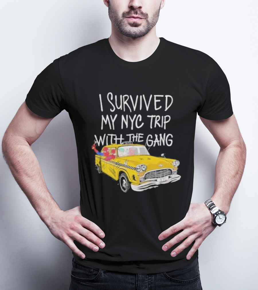 I Survived My NYC Trip With The Gang Spider Perks Taxi Adventure T-Shirt