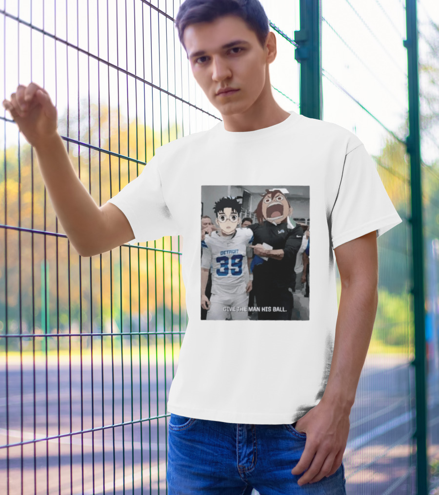 Detroit Lions Anime Give The Man His Ball T-Shirt