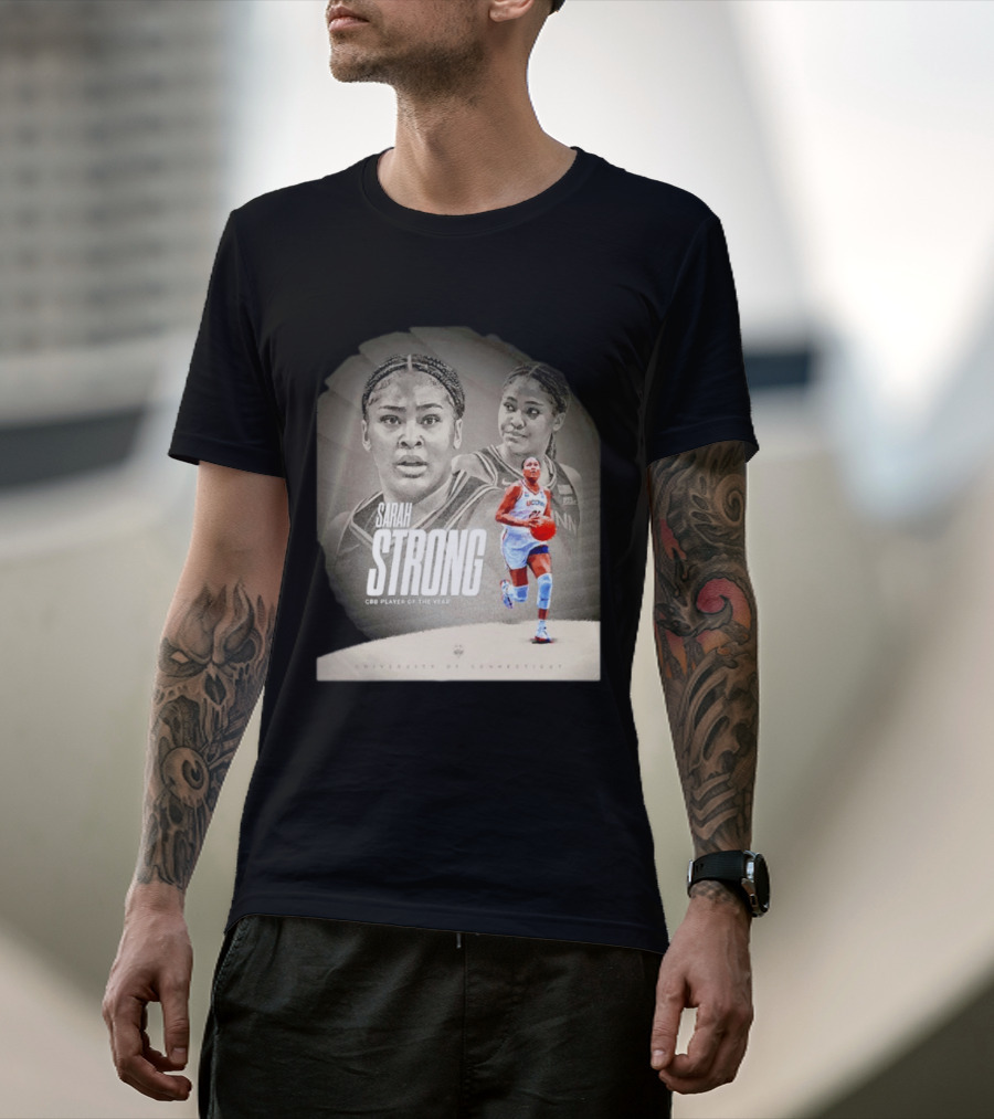 Sarah Strong UConn Huskies CBB Player Of The Year University Of Connecticut T-Shirt