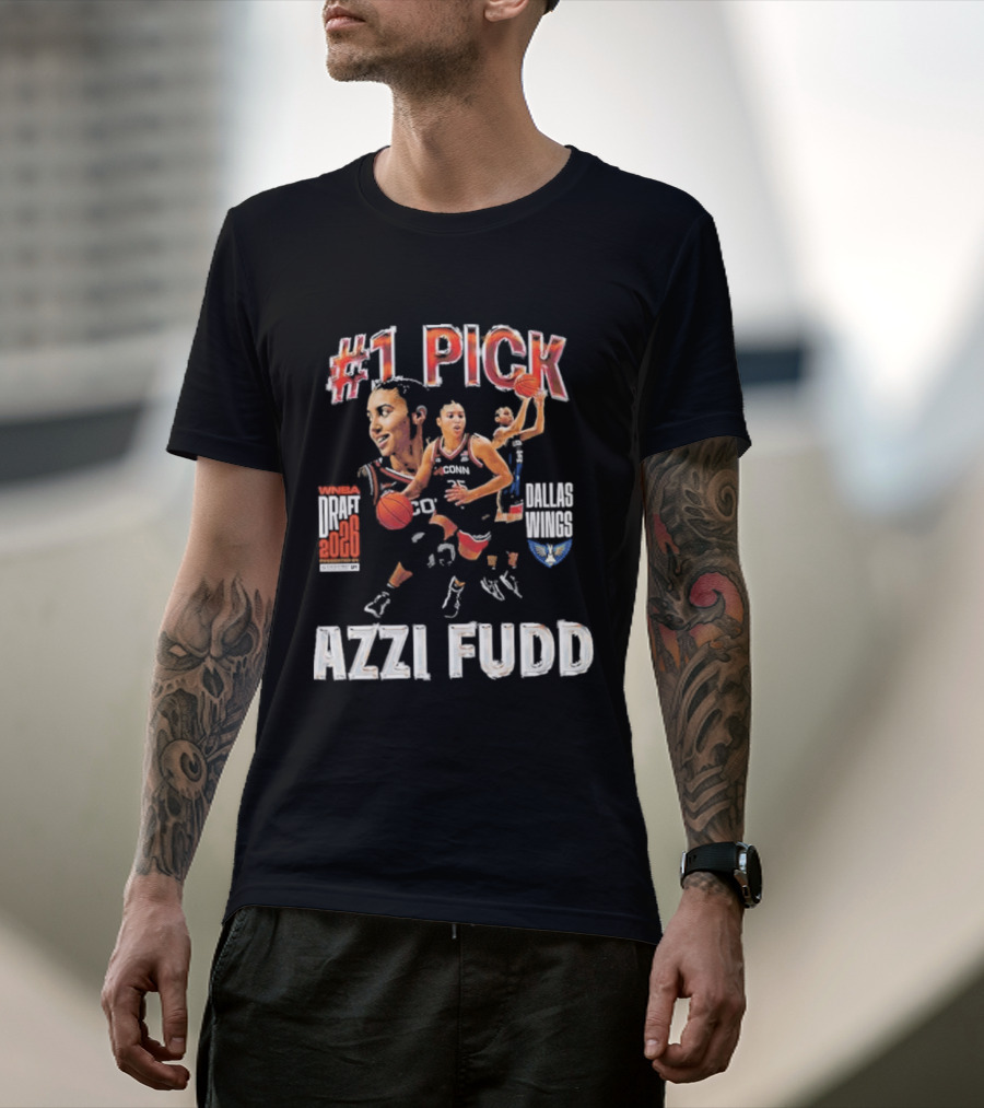 Azzi Fudd No 1 Pick 2026 WNBA Draft Dallas Wings T-Shirt