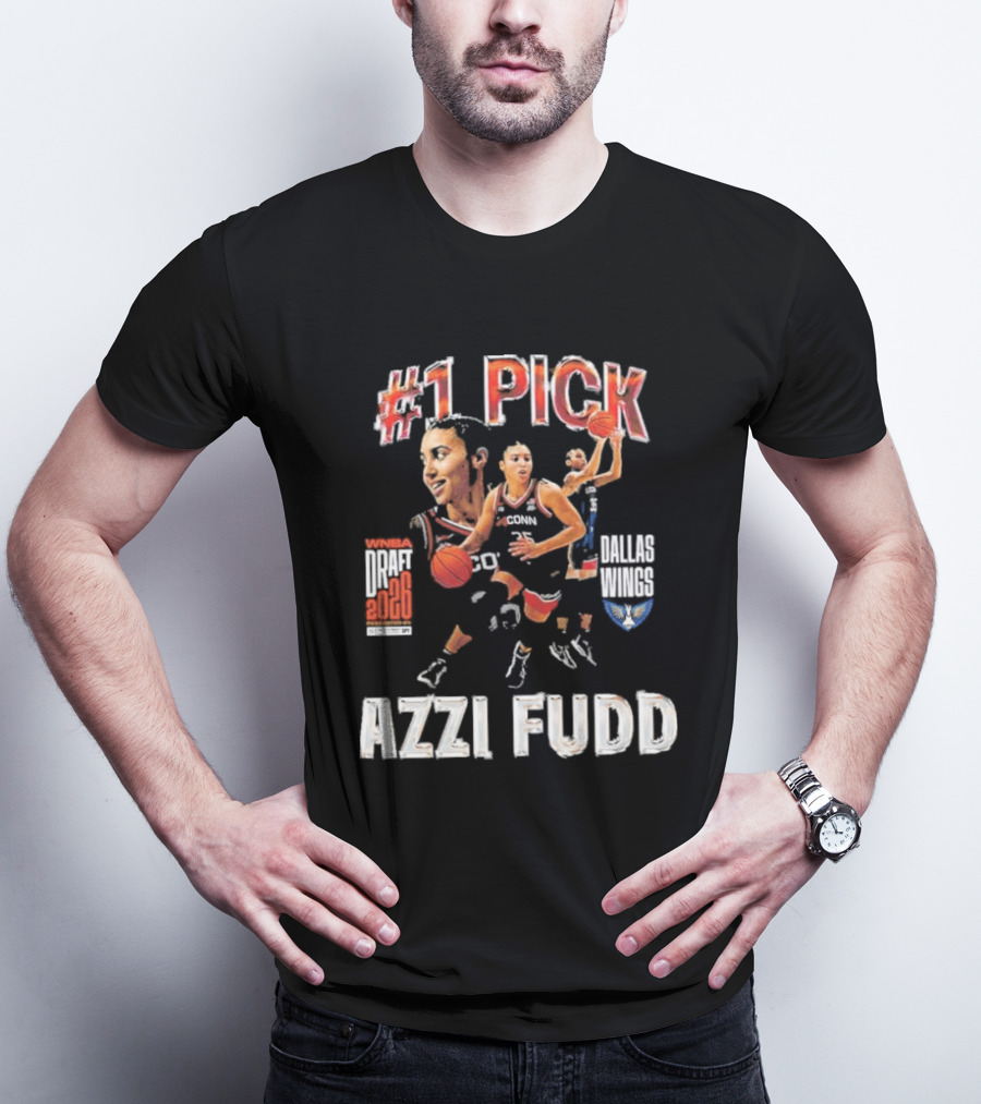 Azzi Fudd No 1 Pick 2026 WNBA Draft Dallas Wings T-Shirt