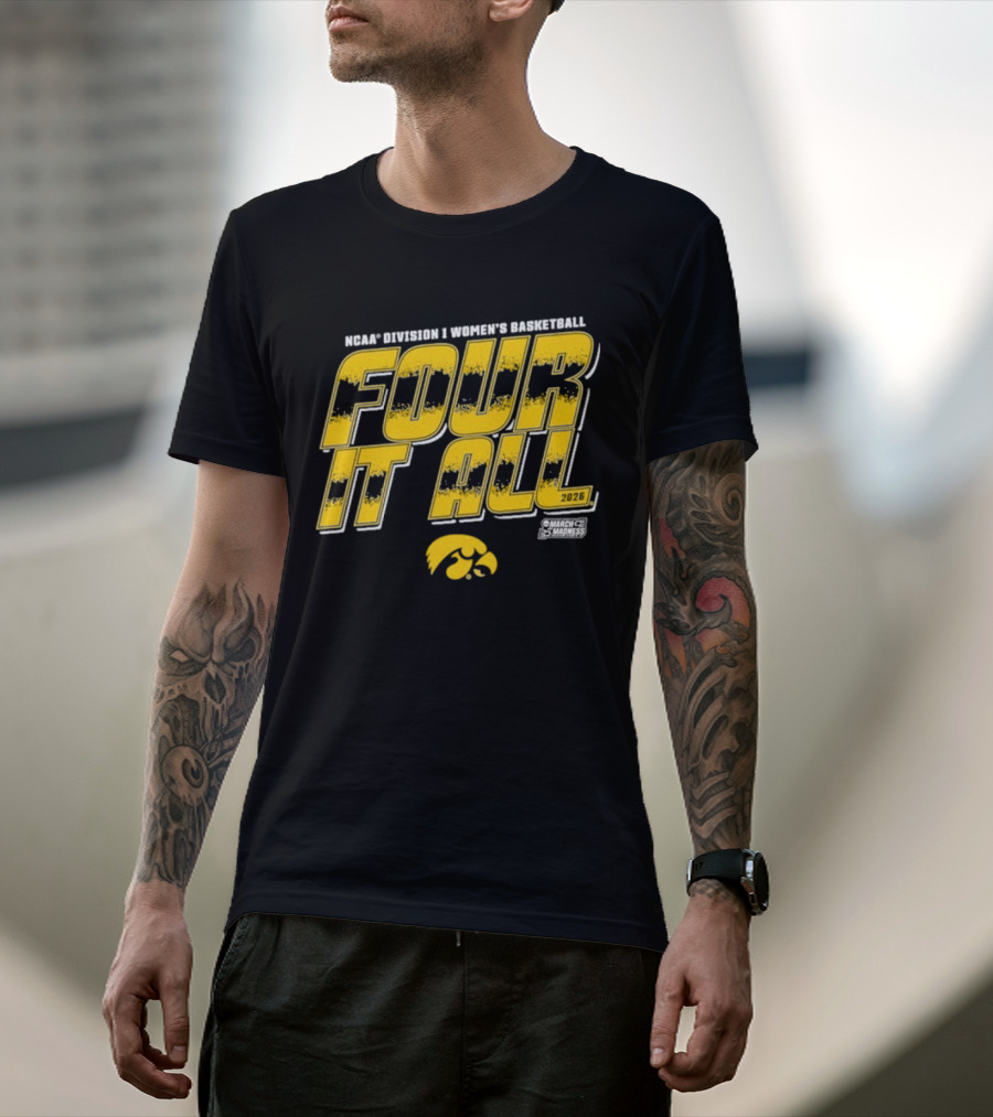 NCAA Division 1 Women's Basketball Four It All 2026 Iowa T-Shirt
