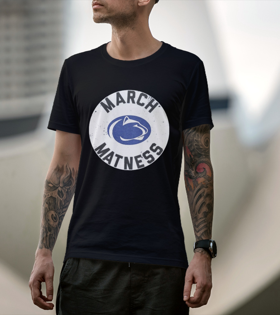 Penn State Wrestling March Matness Nittany Lions T-Shirt