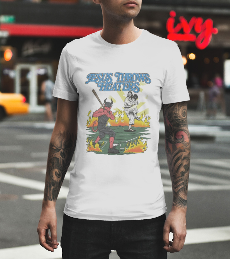 Jesus Throws Heaters Baseball Devil Pitcher Flames T-Shirt