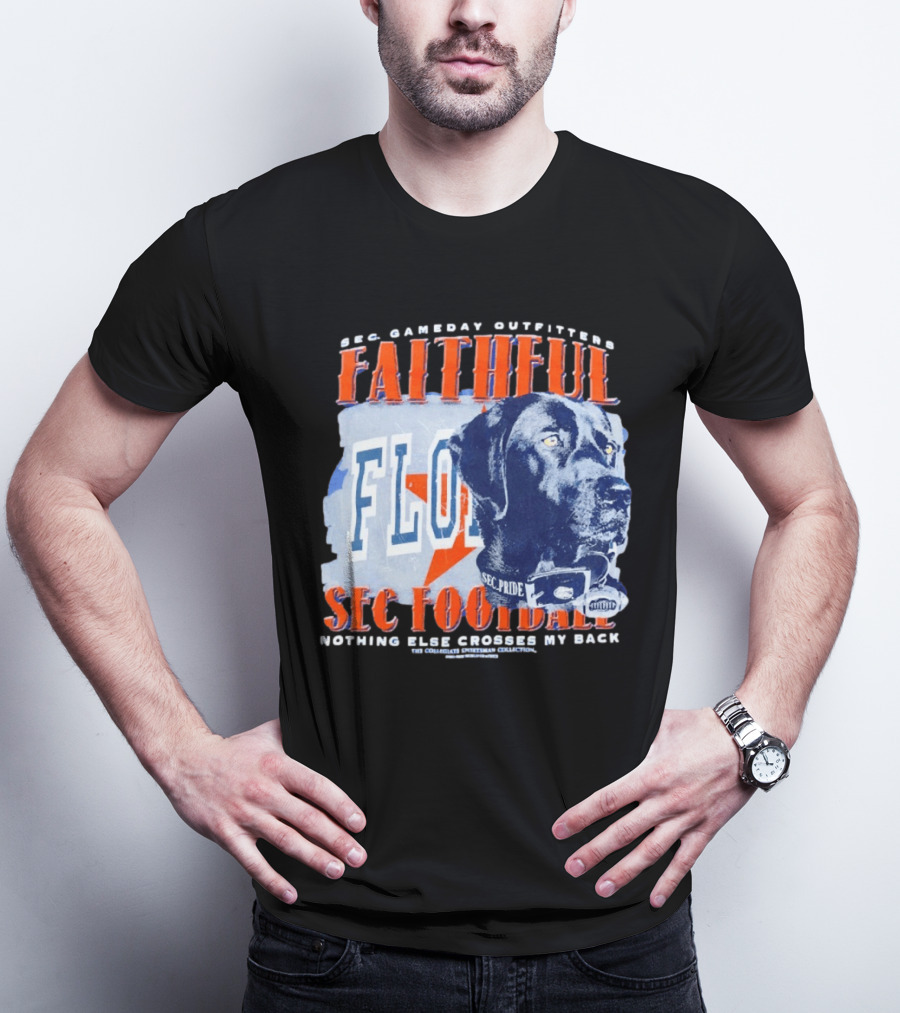 SEC Gameday Outfitters Faithful Florida SEC Football Nothing Else Crosses My Back T-Shirt