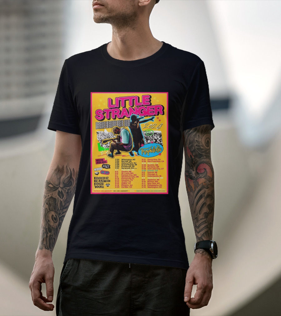 Little Stranger Broken Hearted Boys Tour 2026 North America Tropidelic Tour With Special Guests Wax JARV Danifilms Dates Locations T-Shirt