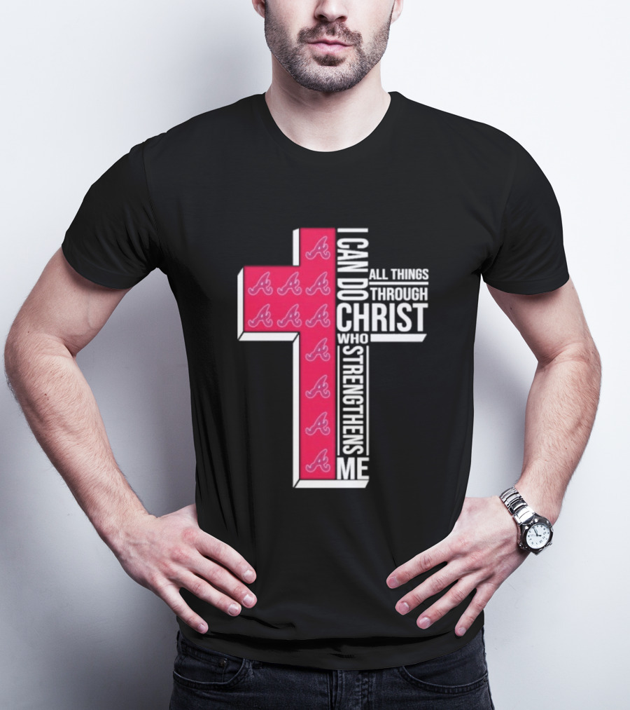 I Can Do All Things Through Christ Cross Braves T-Shirt
