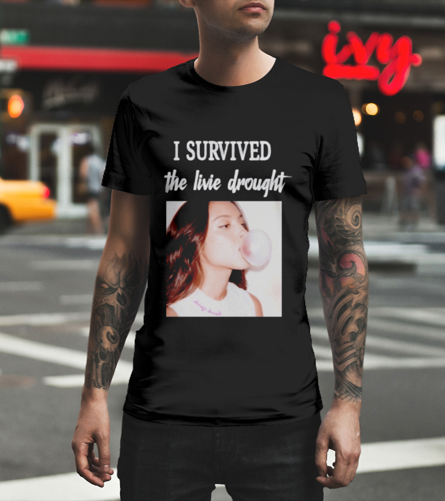Olivia Rodrigo I Survived The Livie Drought Bubblegum Aesthetic T-Shirt
