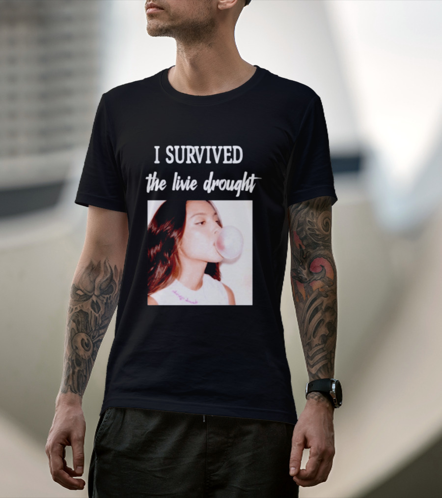 Olivia Rodrigo I Survived The Livie Drought Bubblegum Aesthetic T-Shirt