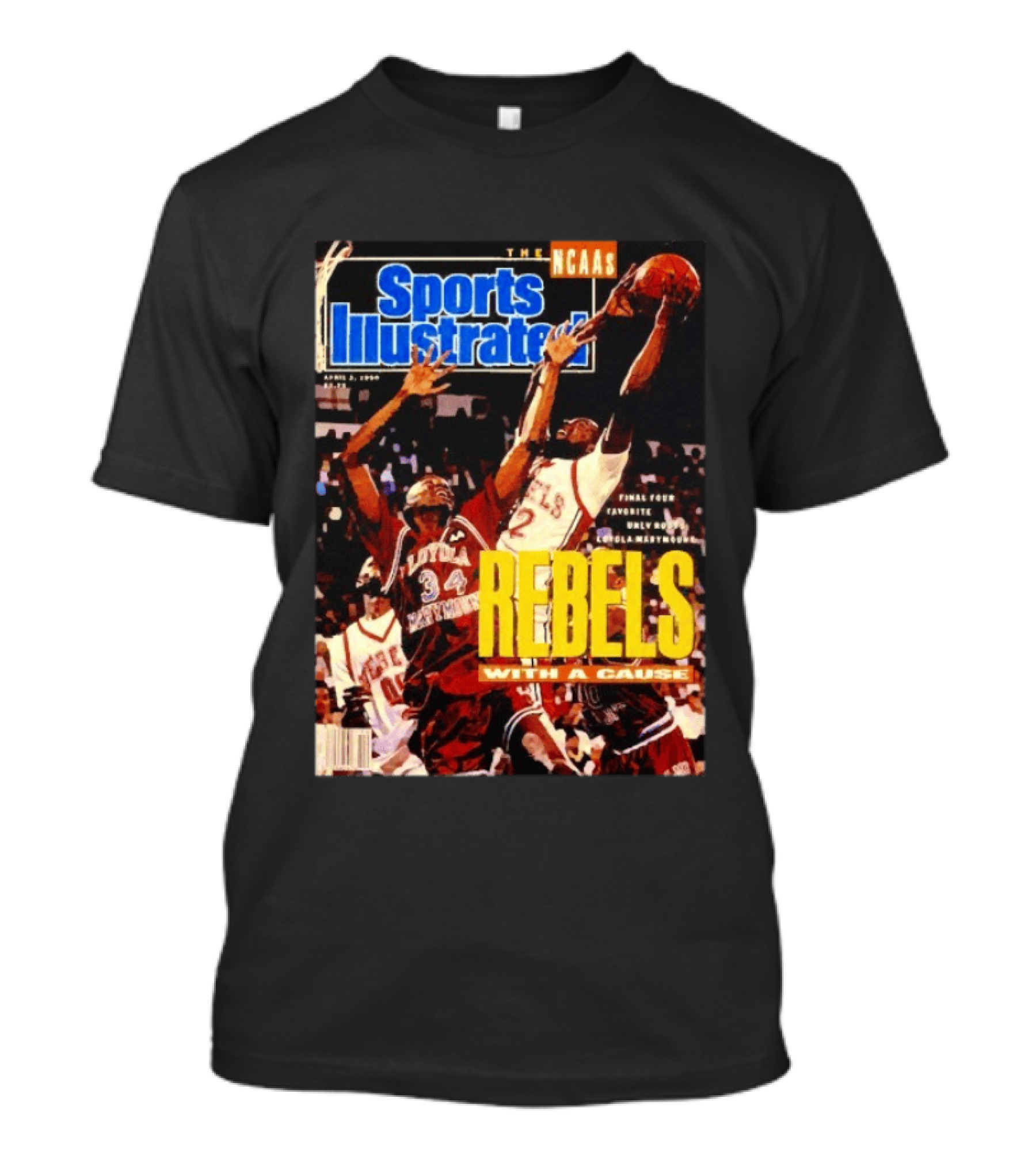 Sports Illustrated NCAA Rebels With A Cause April 1990 Final Four Loyola Marymount T-Shirt