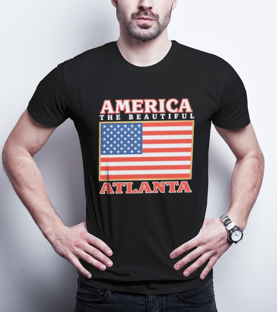 America The Beautiful Atlanta American Flag T-Shirt