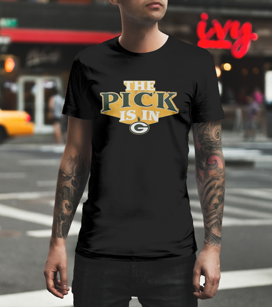 Green Bay Packers The Pick Is In Football Draft T-Shirt