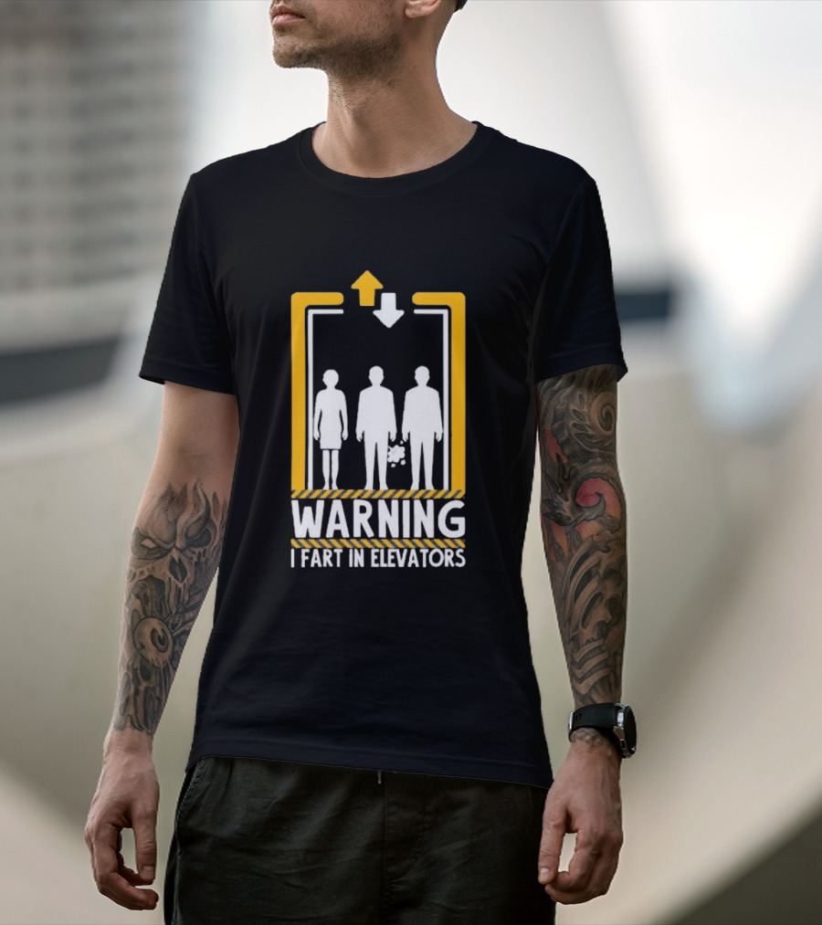 Warning I Fart In Elevators Funny Humor Prank T-Shirt