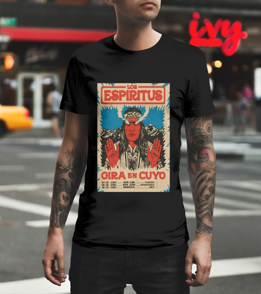 Los Espiritus Gira En Cuyo June 6 Mendoza San Luis San Juan Mamadera Nido T-Shirt