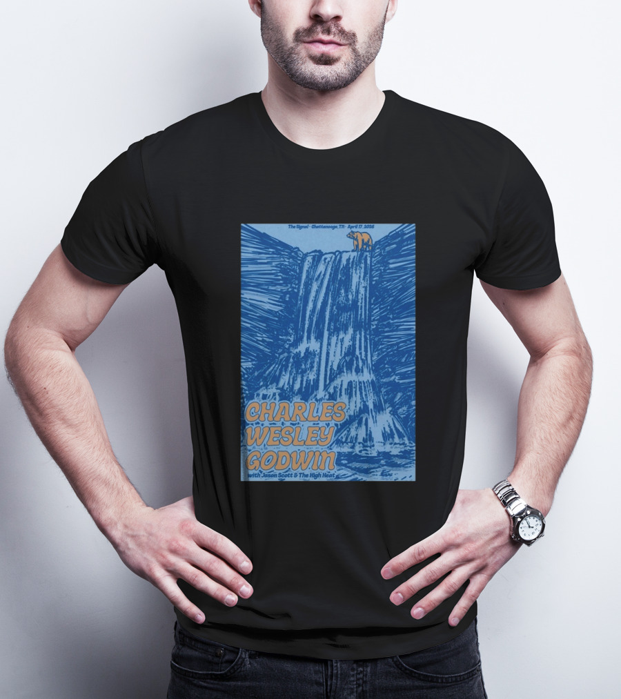 Charles Wesley Godwin With Jason Scott And The High Heat The Signal Chattanooga TN April 17 2026 T-Shirt