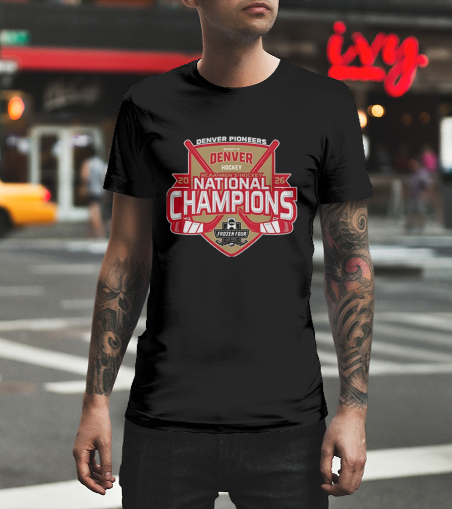 Denver Pioneers NCAA Men's Hockey National Champions 2026 Frozen Four T-Shirt