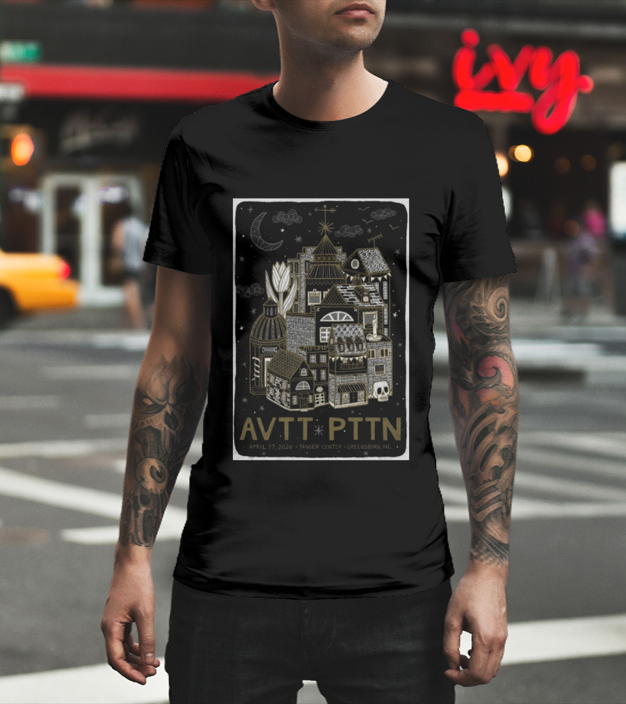 AVTT PTTN April 17 2026 Tanger Center Greensboro NC T-Shirt