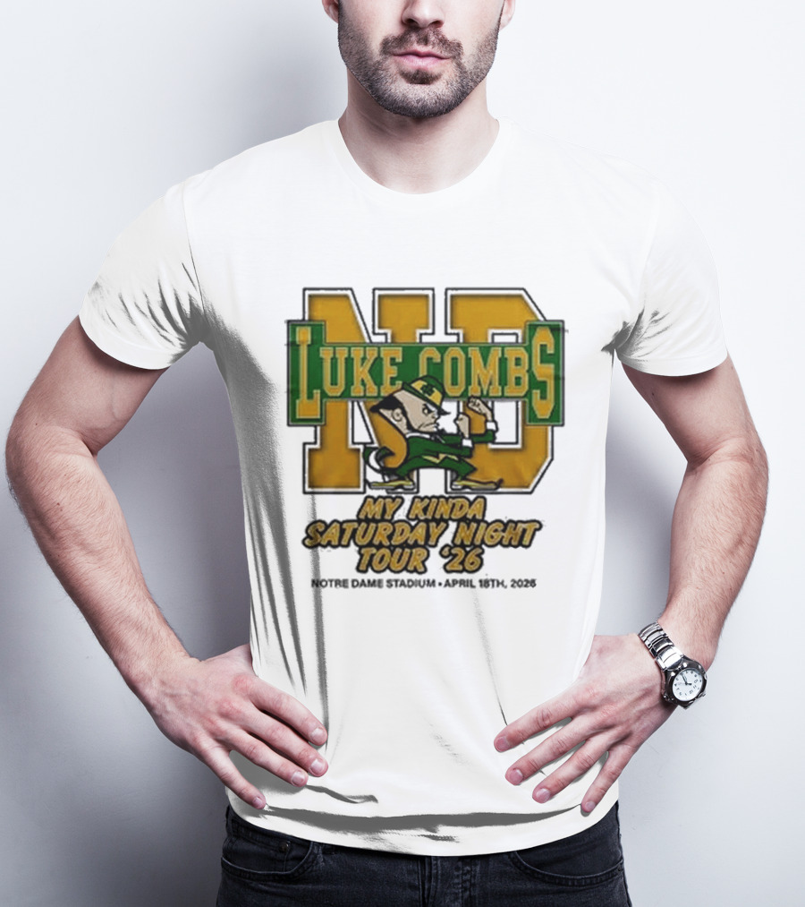 Luke Combs Notre Dame My Kinda Saturday Night Tour 26 April 18th 2026 Stadium T-Shirt
