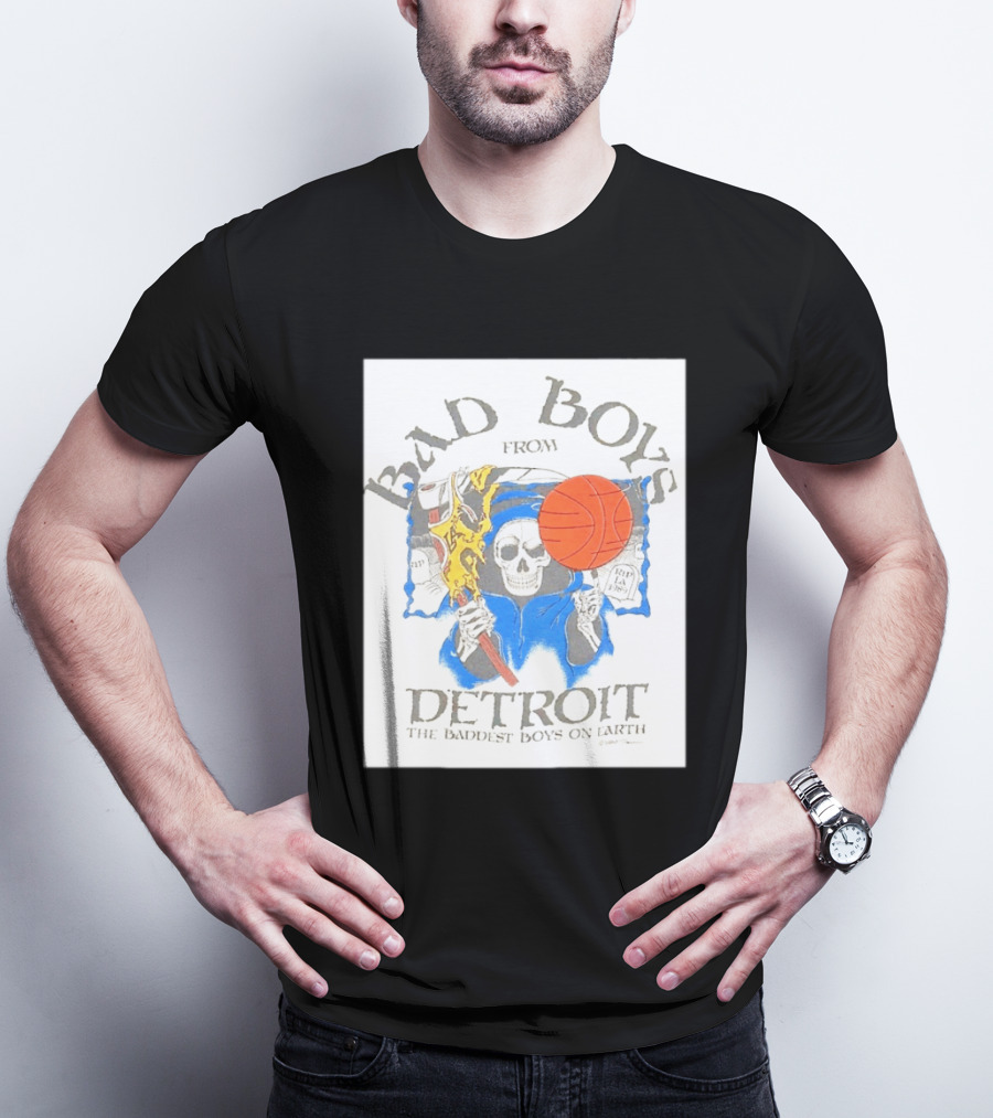 Bad Boys From Detroit Pistons The Baddest Boys On Earth Grim Reaper T-Shirt