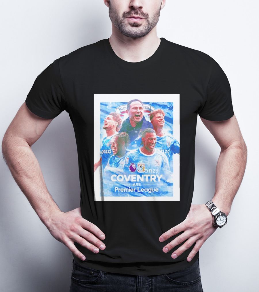Coventry City FC Premier League Players Coventry Are Premier League T-Shirt