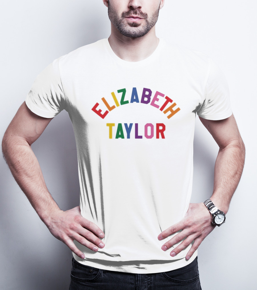 Elizabeth Taylor Rainbow Pride Colorful Letters T-Shirt