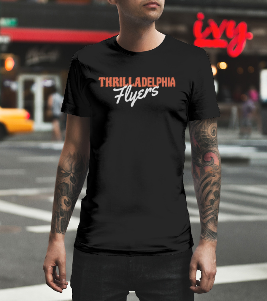 Thrilladelphia Flyers Hockey Fans T-Shirt