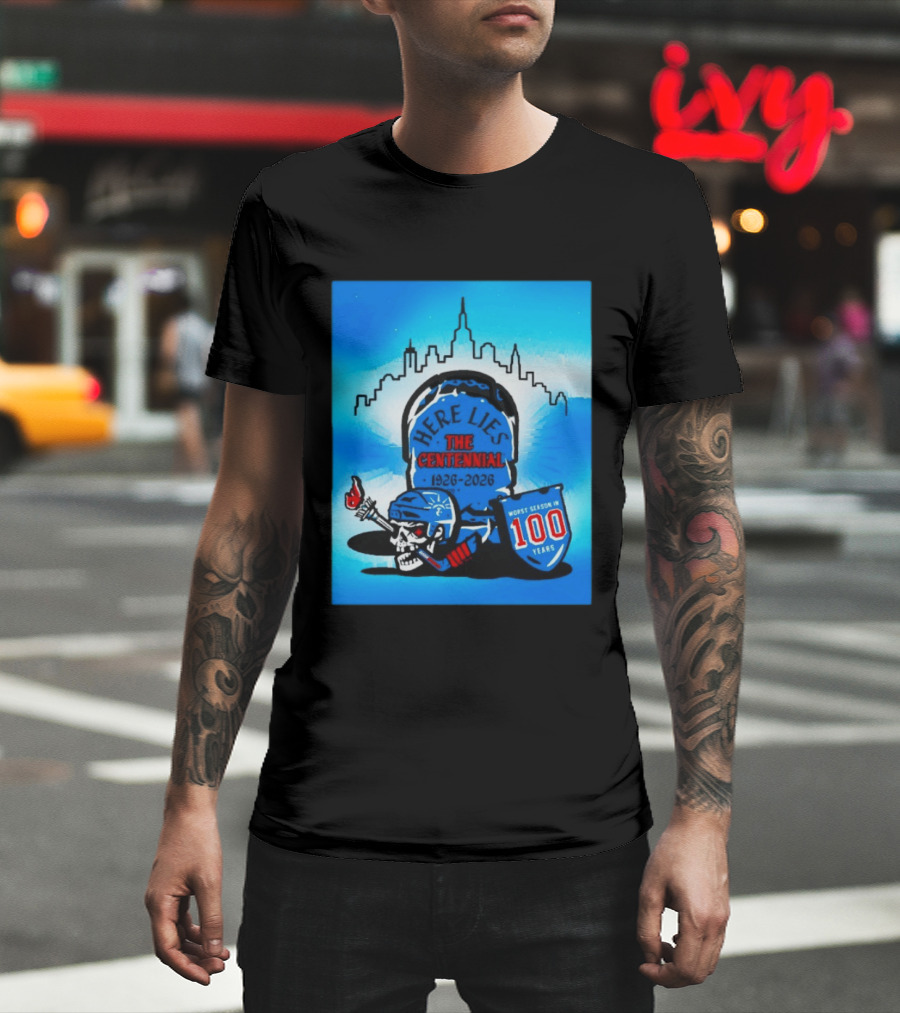 New York Rangers Here Lies The Centennial 1926 2026 Worst Season In 100 Years T-Shirt