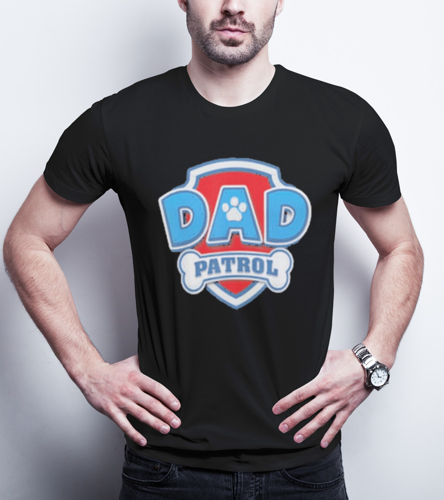 Dad Patrol Paw Dog Dad Father Day Fun T-Shirt