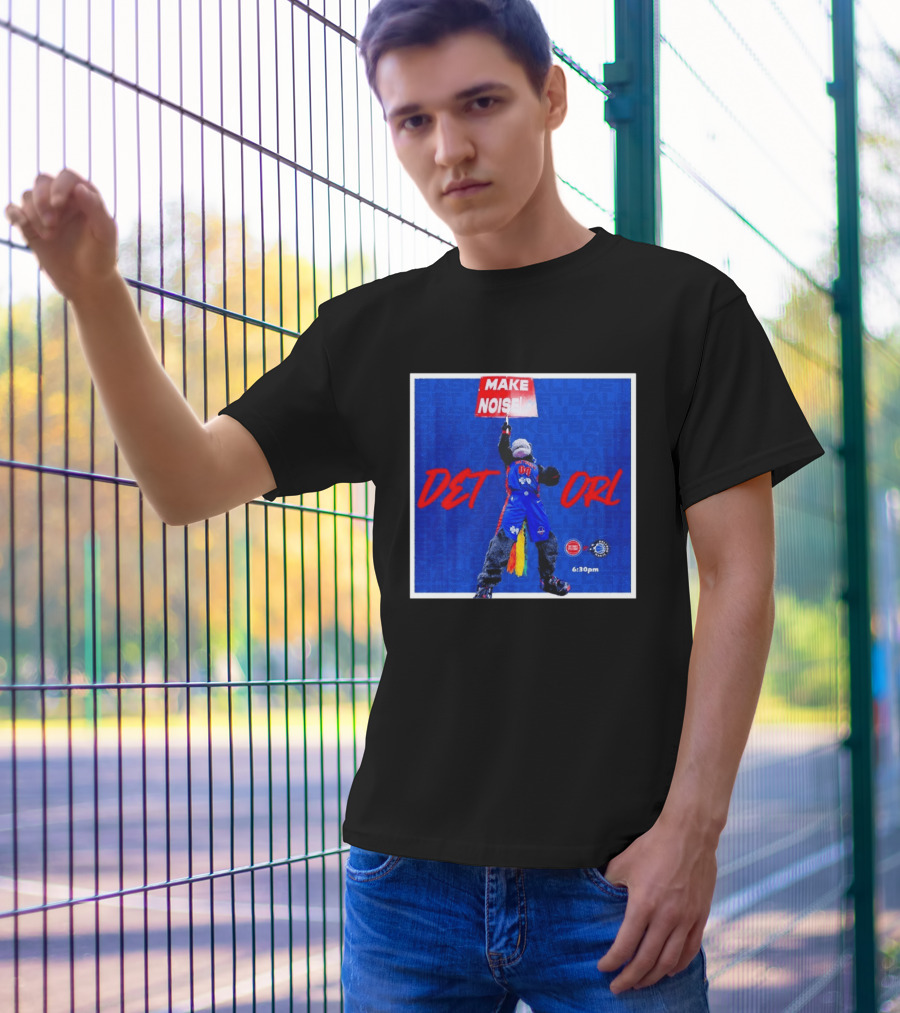 Make Noise DET Vs ORL Basketball 6:30pm Event Promotion T-Shirt