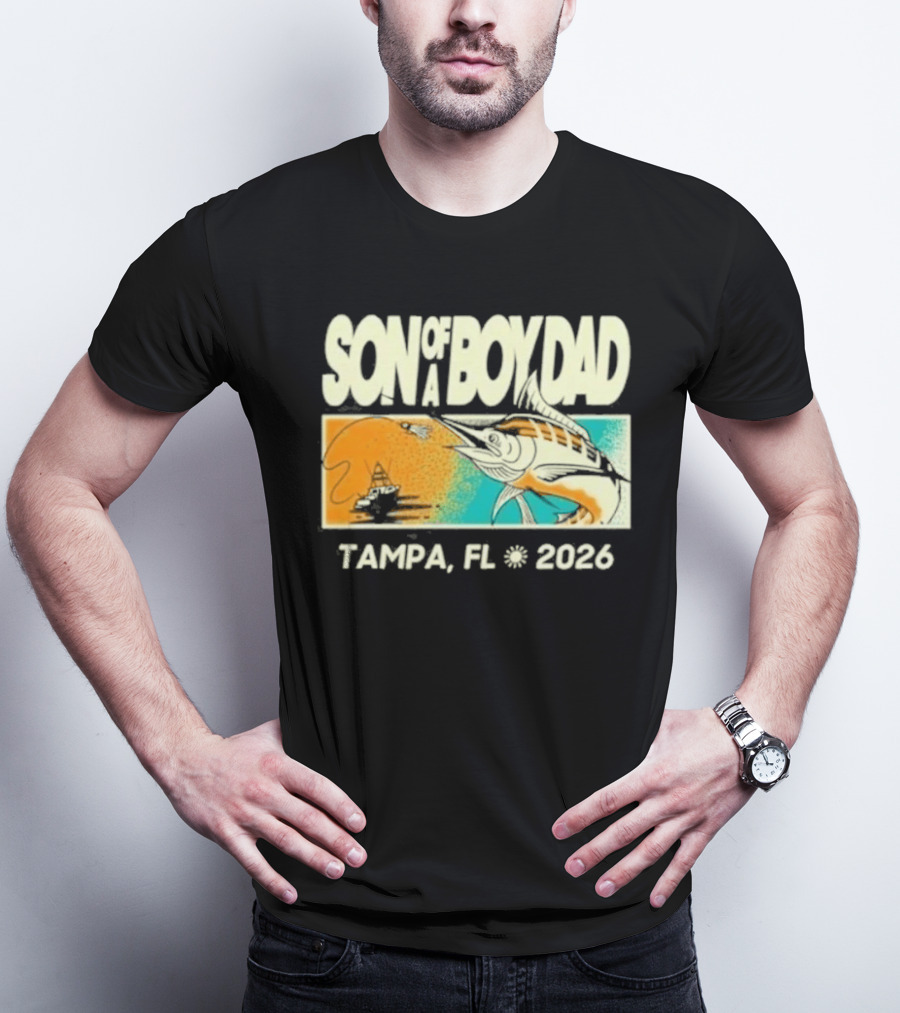 Son Of A Boy Dad Fish Pocket Tampa FL 2026 T-Shirt