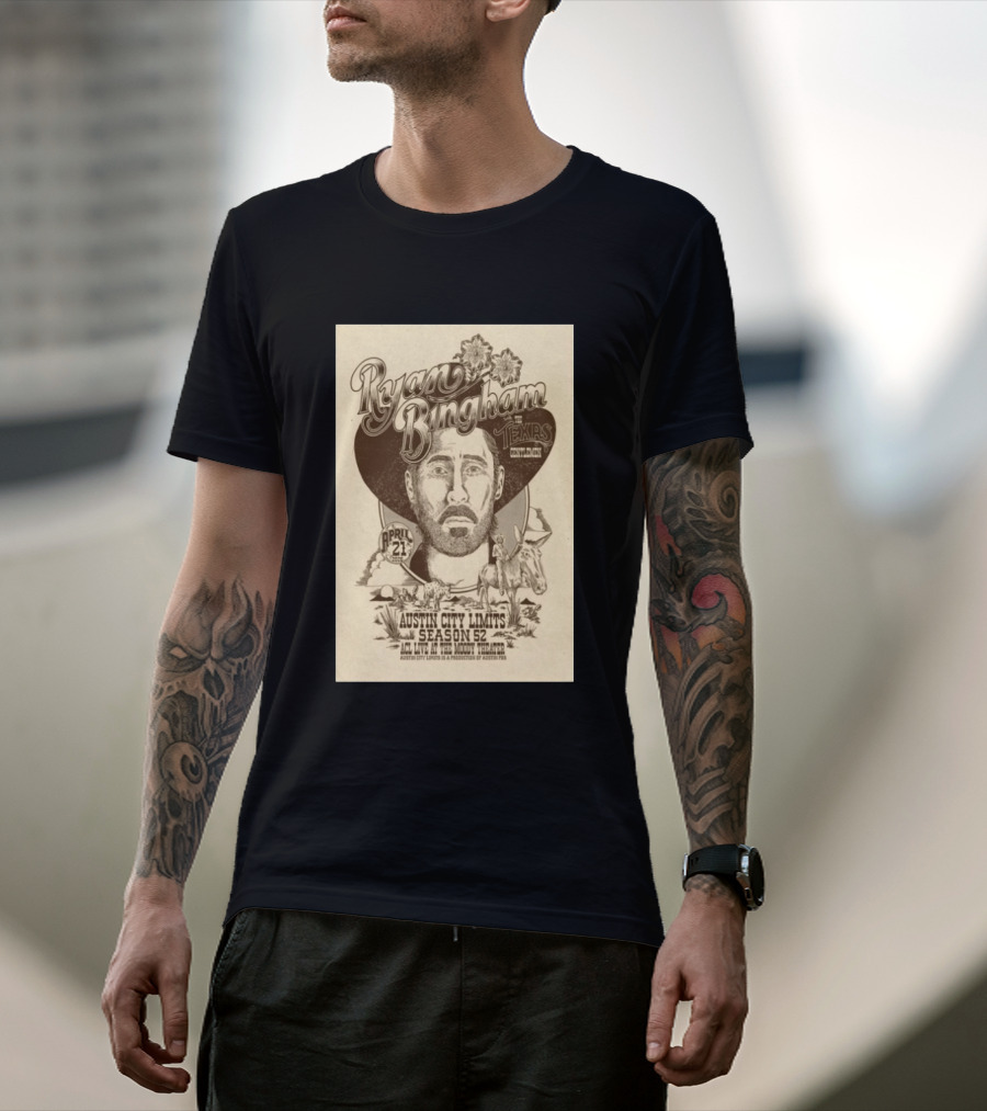 Ryan Bingham With The Texas Gentlemen Austin City Limits Season 52 April 21 2026 Moody Theater T-Shirt