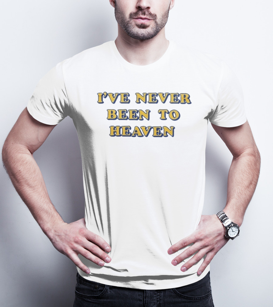 Buffalo Sabres I've Never Been To Heaven T-Shirt