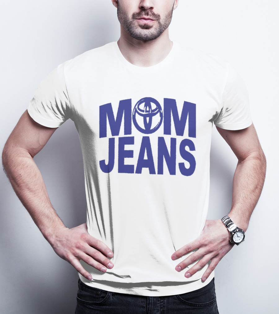 MOM JEANS Toyota T-Shirt