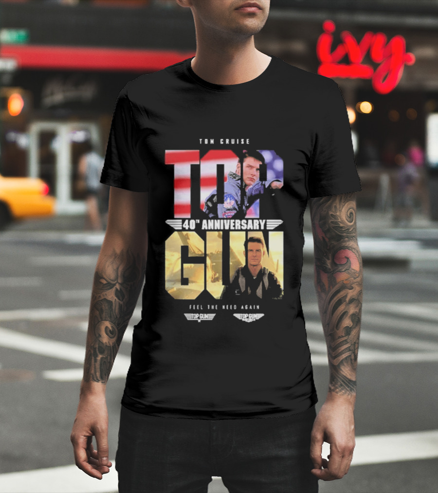 Top Gun Maverick Tom Cruise 40th Anniversary Feel The Need Again T-Shirt