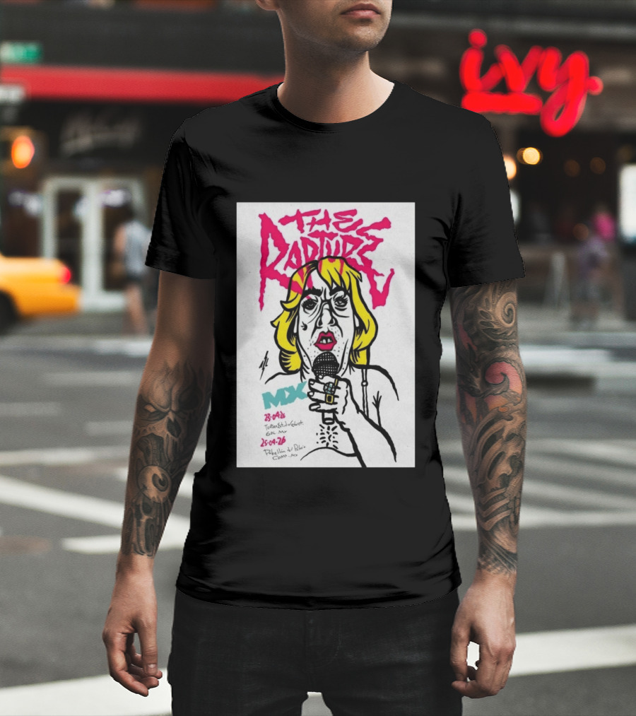 The Rapture 2026 México Tour Art MDX April 23 25 Live Performance T-Shirt