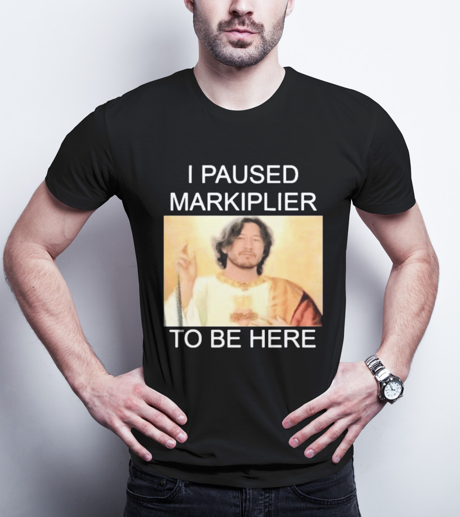 I Paused Markiplier To Be Here Iconic Gamer Fan Meme T-Shirt