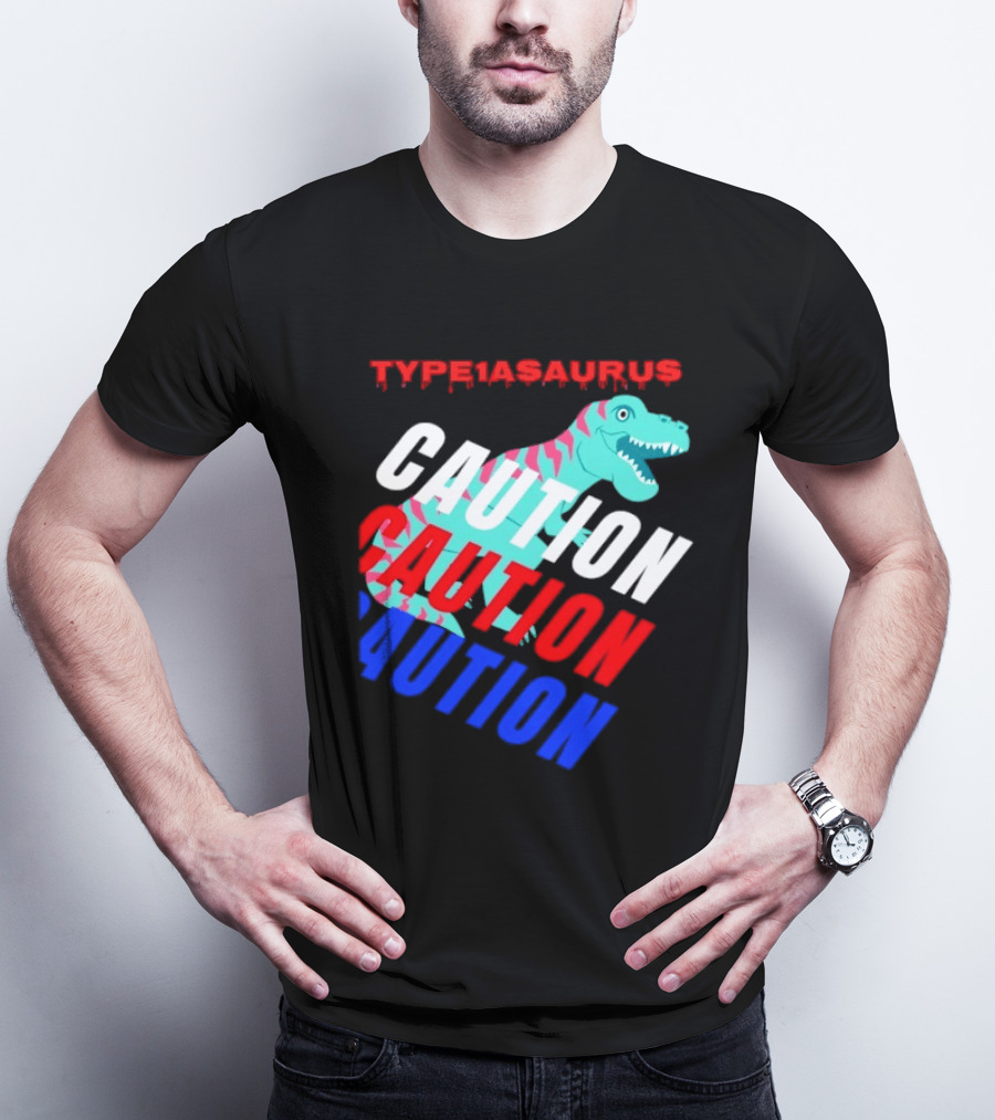 CAUTION Type1asaurus Dinosaur Warning T-Shirt