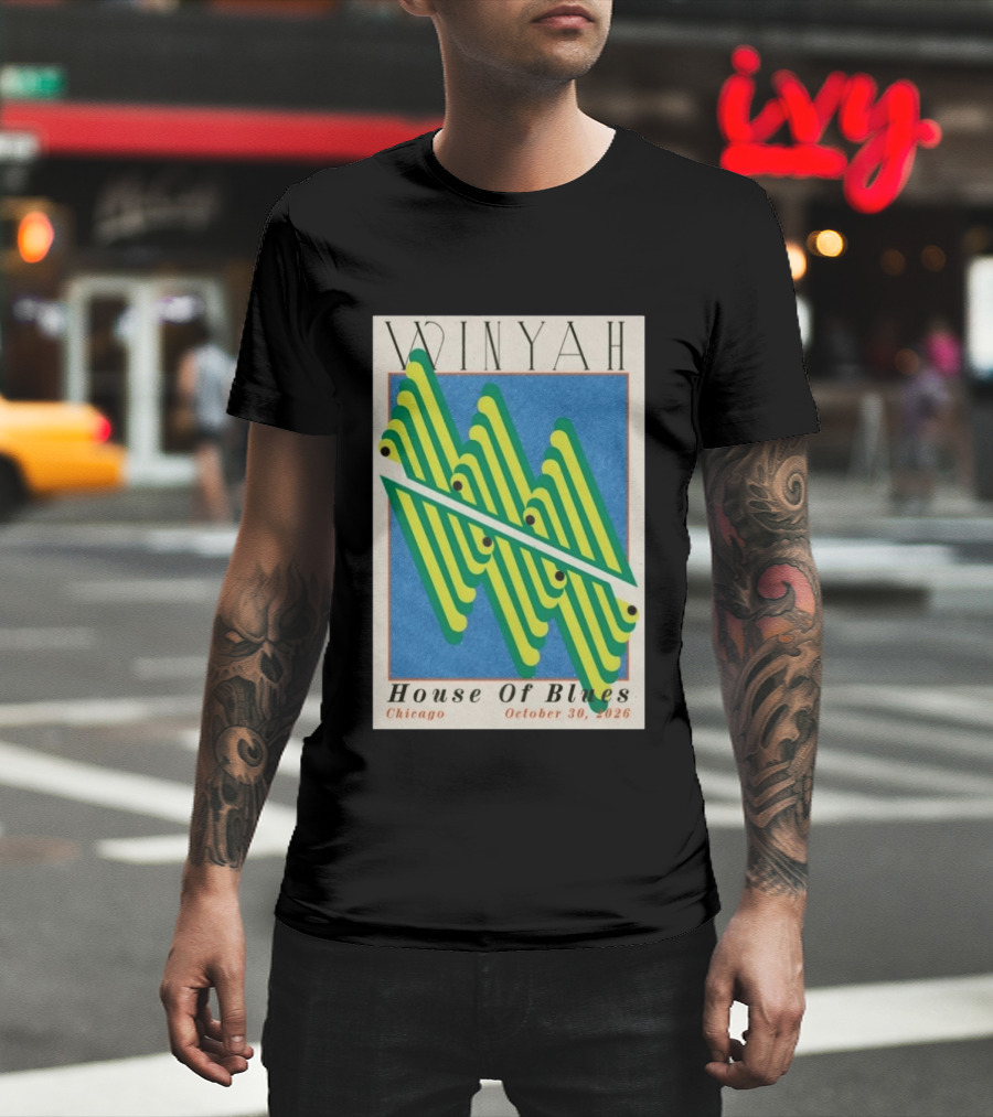 Winyah House Of Blues Chicago October 30 2026 T-Shirt