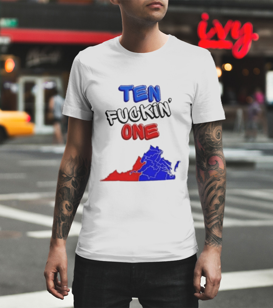 TEN FUCKIN ONE Virginia State Map Red Blue T-Shirt