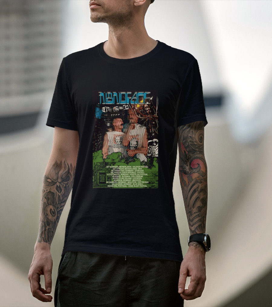N8NOFACE Live In The EU Tour 2026 Valkhof Utrecht 2000 Leipzig Fekete Zaj Fusaichi Prague Liverpool Slovakia Portugal T-Shirt