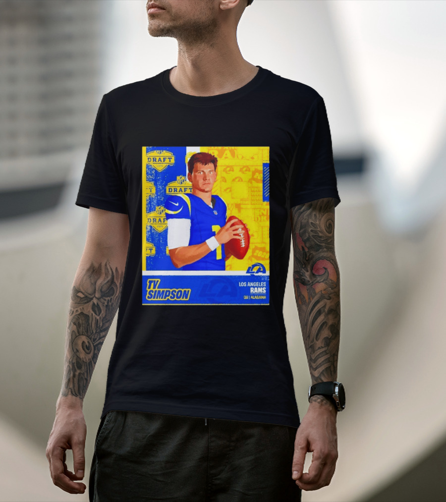 Ty Simpson Los Angeles Rams NFL Draft 2026 Quarterback Alabama T-Shirt