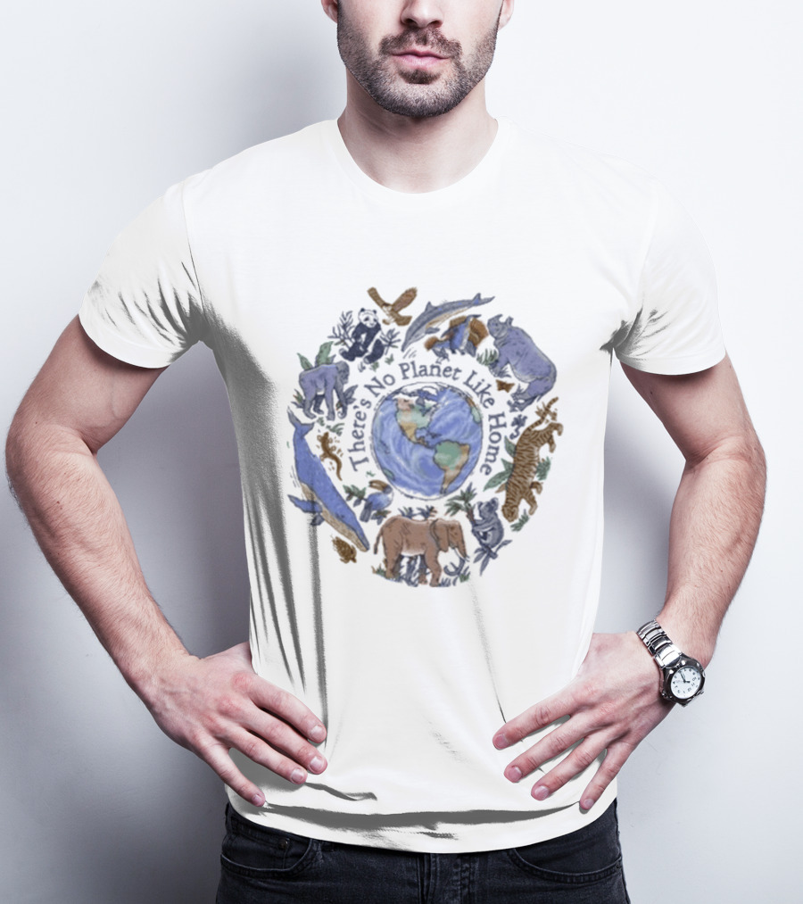There's No Planet Like Home Earth And Wildlife Conservation T-Shirt