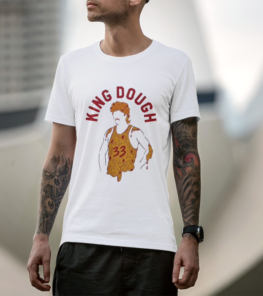 King Dough 33 Pizza Basketball T-Shirt