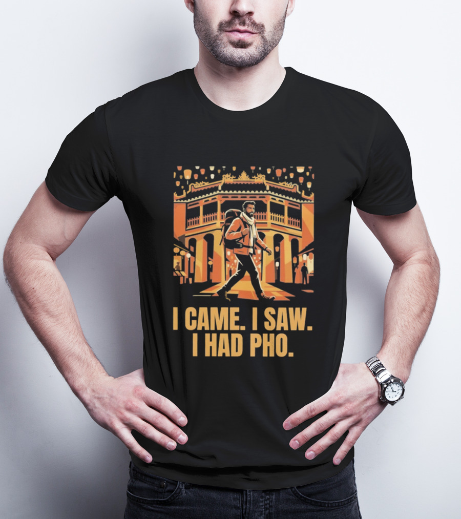 I Came I Saw I Had Pho Vietnam Bridge Scene T-Shirt