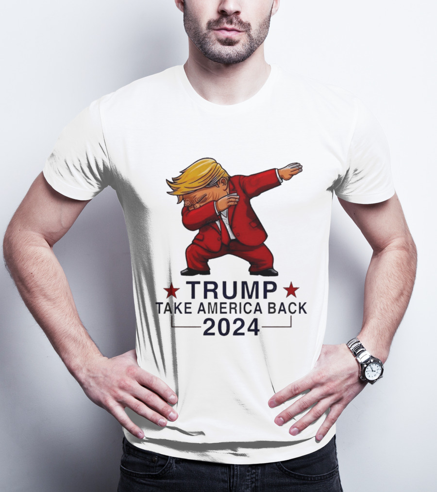 Trump Dabbing Take America Back 2024 T-Shirt