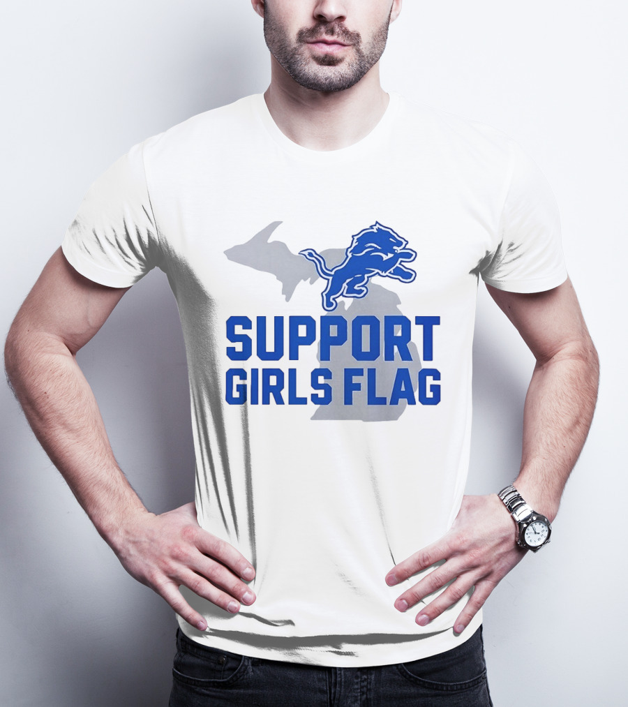 Detroit Lions Support Girls Flag Football Michigan Lions T-Shirt